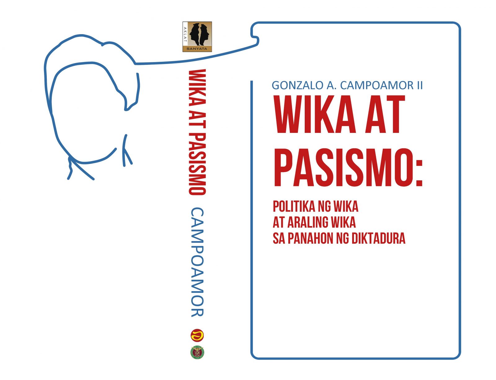 Wika at Pasismo: Politika ng Wika at Araling Wika sa Panahon ng ...