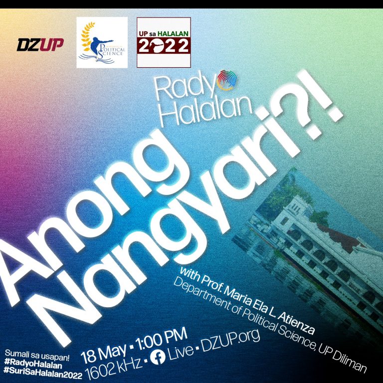 Halalan 2022: Anong Nangyari?! - University of the Philippines Diliman