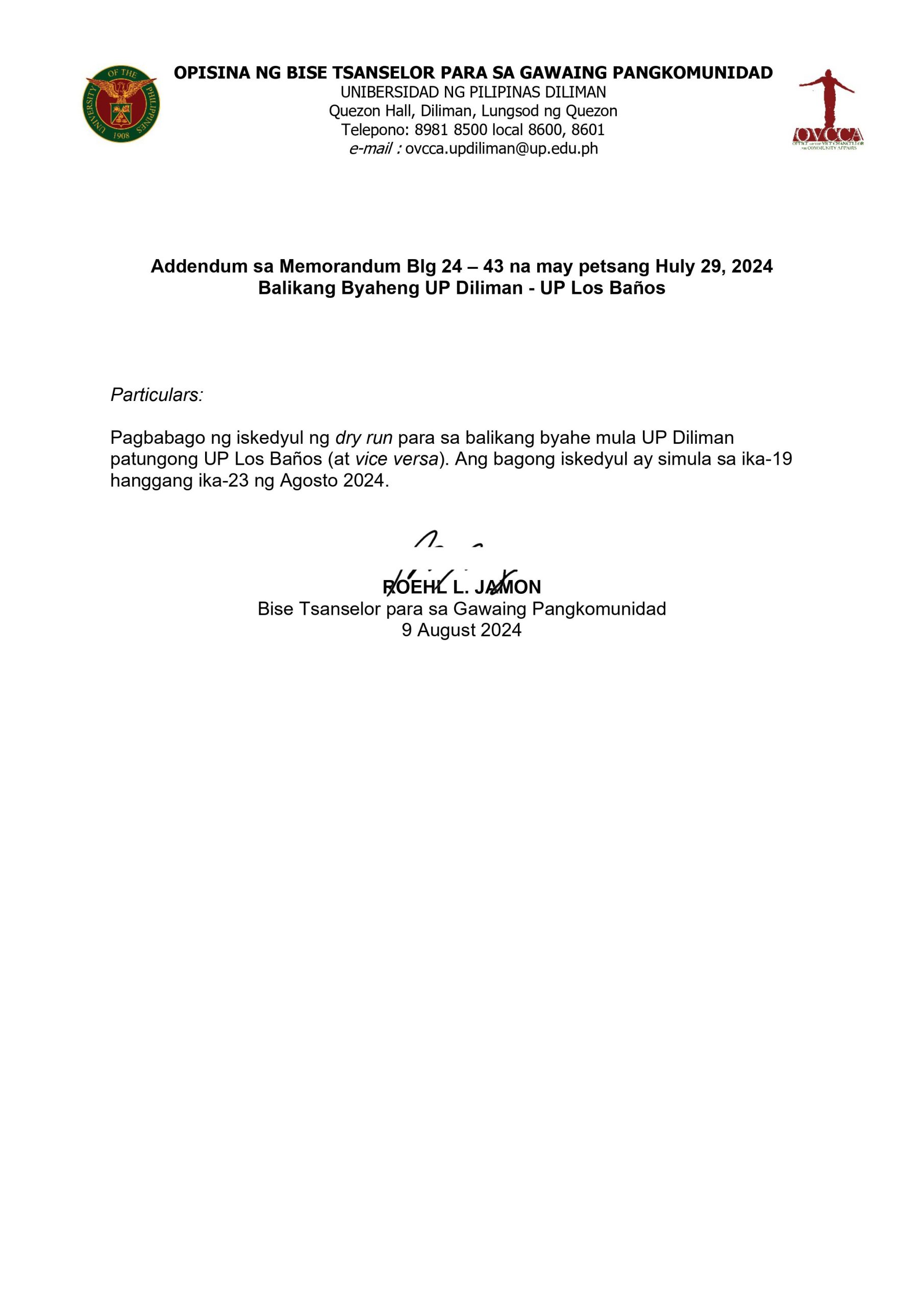 Addendum sa Memorandum Blg. RLJ-24-43: Balikang Biyahe sa pagitan ng UP Diliman at UP Los Baños ...